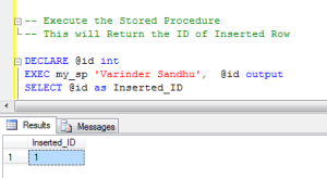 SQL Server - Stored Procedure with Output Parameters - Varinder Sandhu